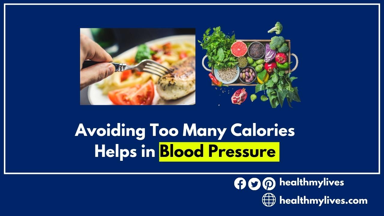 Avoiding Too Many Calories For High Blood Pressure People